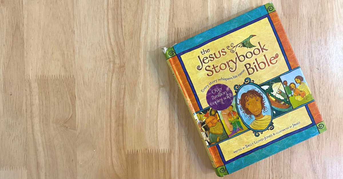The Jesus Storybook Bible Review: Teaching Children God’s Great Story ...
